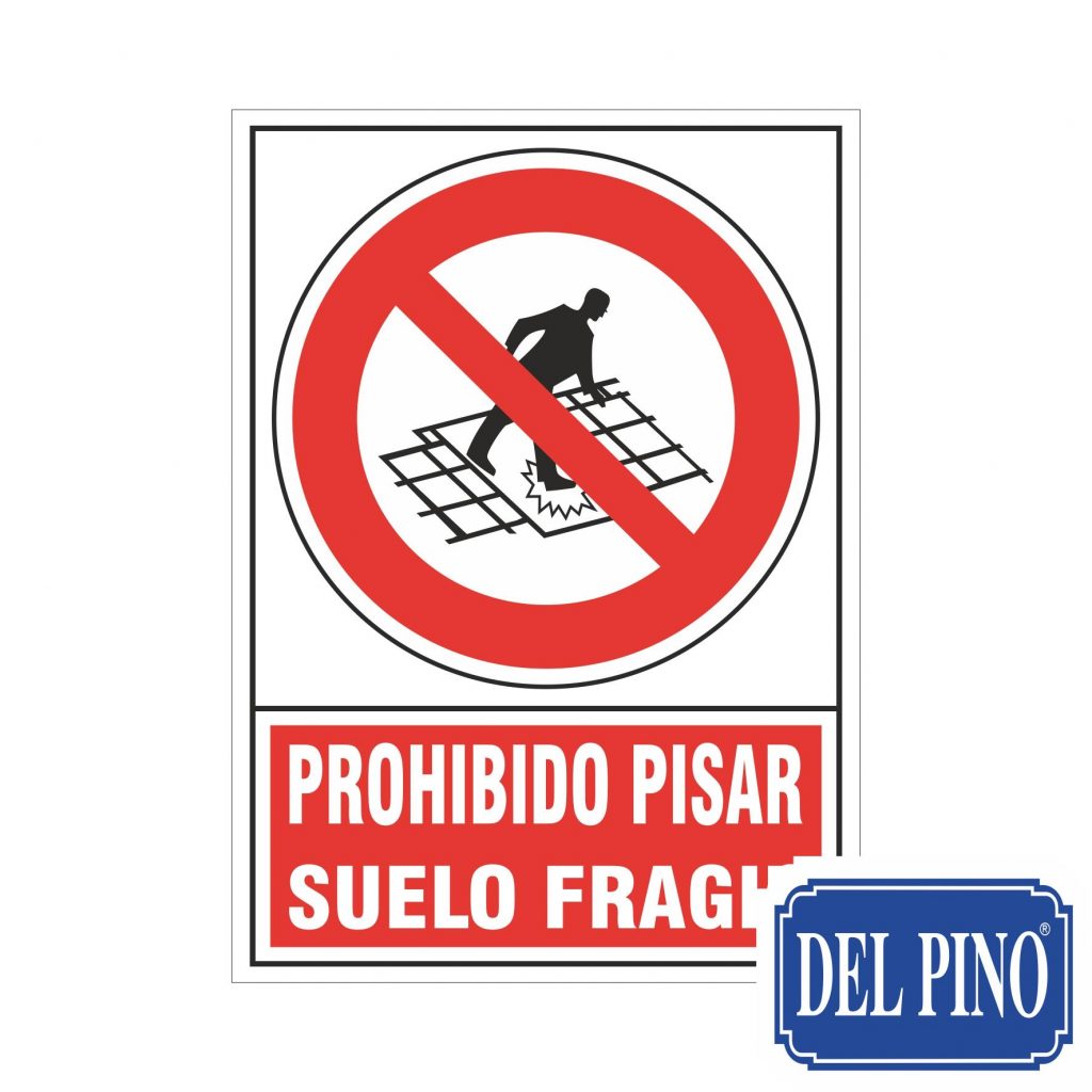 0480 – Prohibido pisar – DelPino