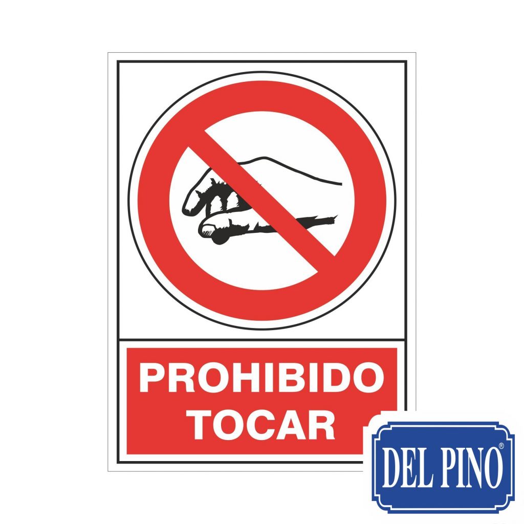 0525 – Prohibido tocar – DelPino