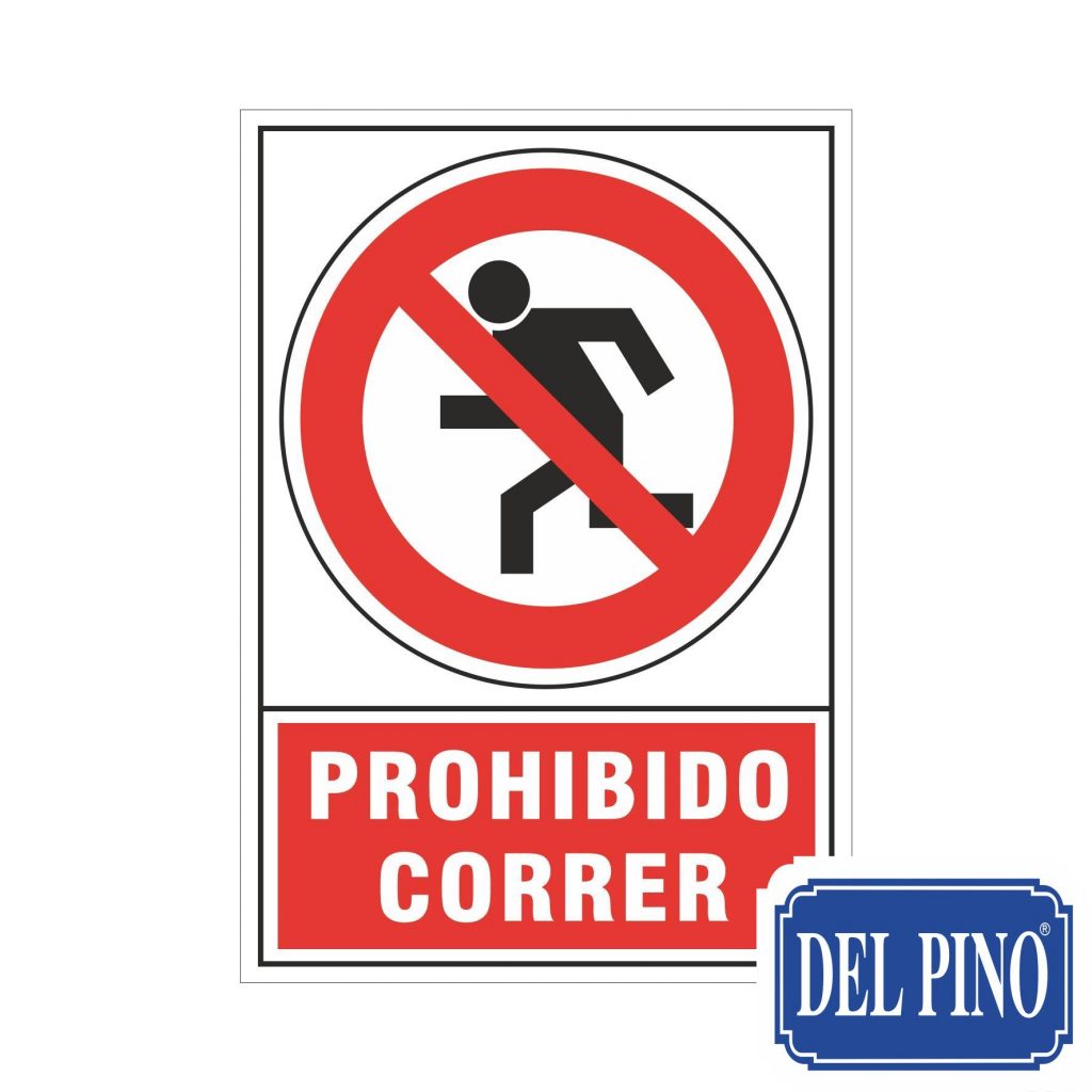 0567 – Prohibido correr – DelPino