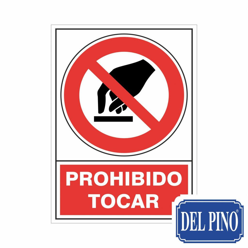 0525 – Prohibido tocar – DelPino